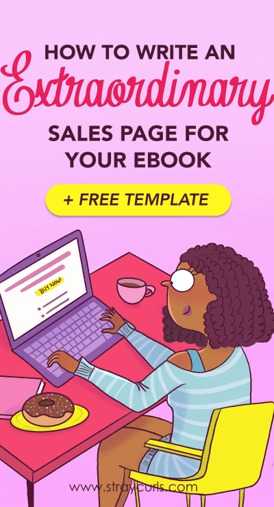 How to Write an Extraordinary Sales Page for your eBook – Stray Curls