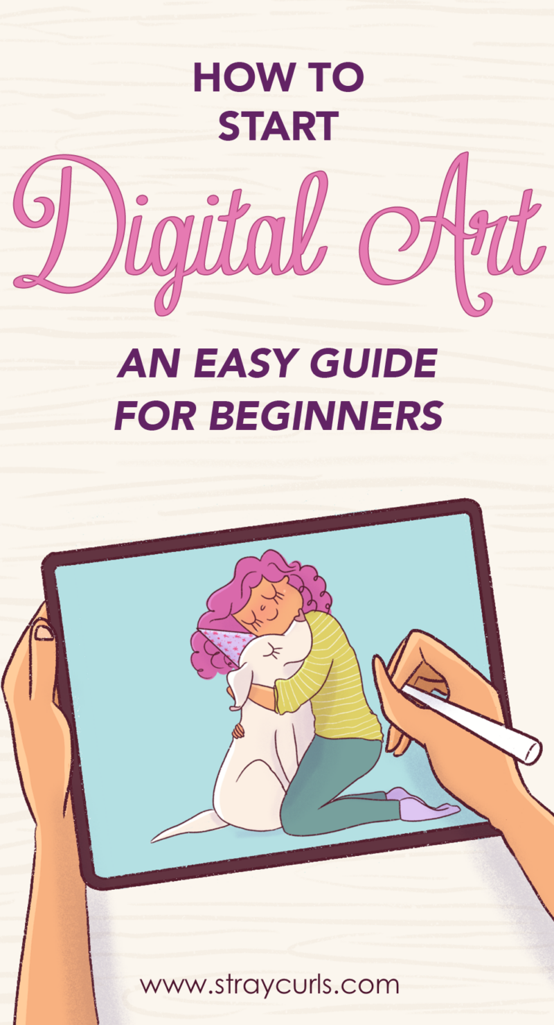 How To Start Digital Art – Easy Guide for Beginners – Stray Curls